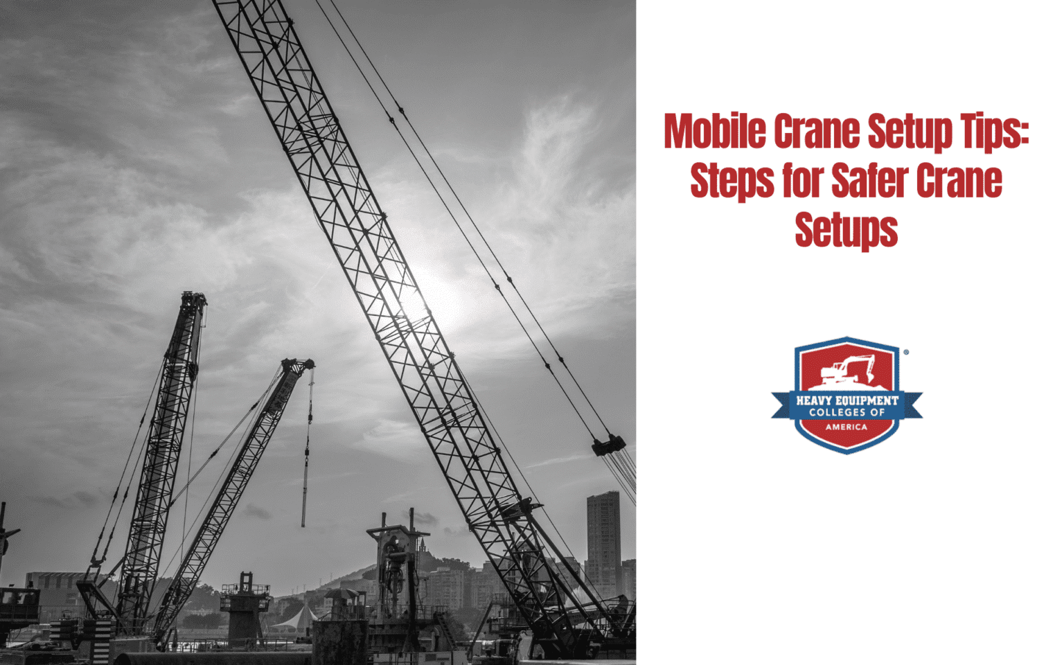 Mobile Crane Setup Tips: Steps for Safer Crane Setups