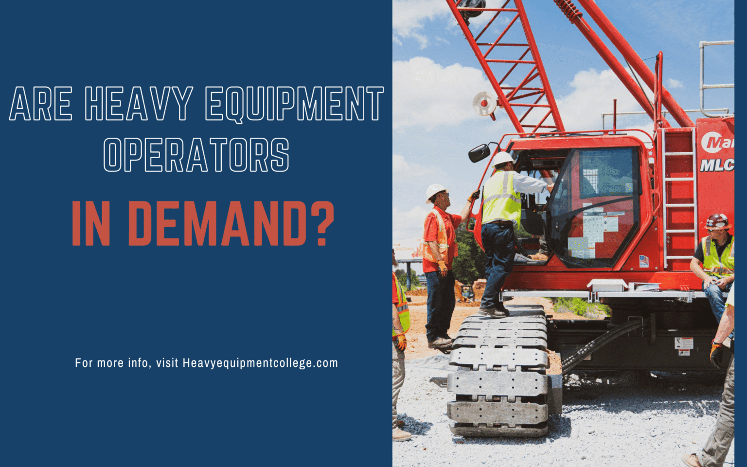 Are Heavy Equipment Operators In Demand?