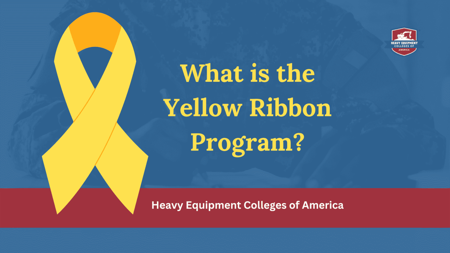 The Yellow Ribbon Program Explained